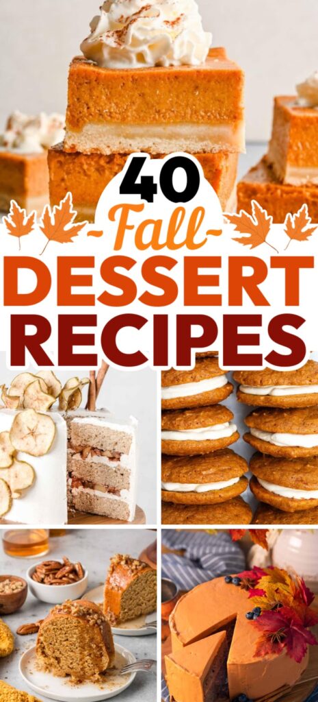 40 Easy Fall Desserts for a Season of Cozy Baking - ZEN AND HONEY