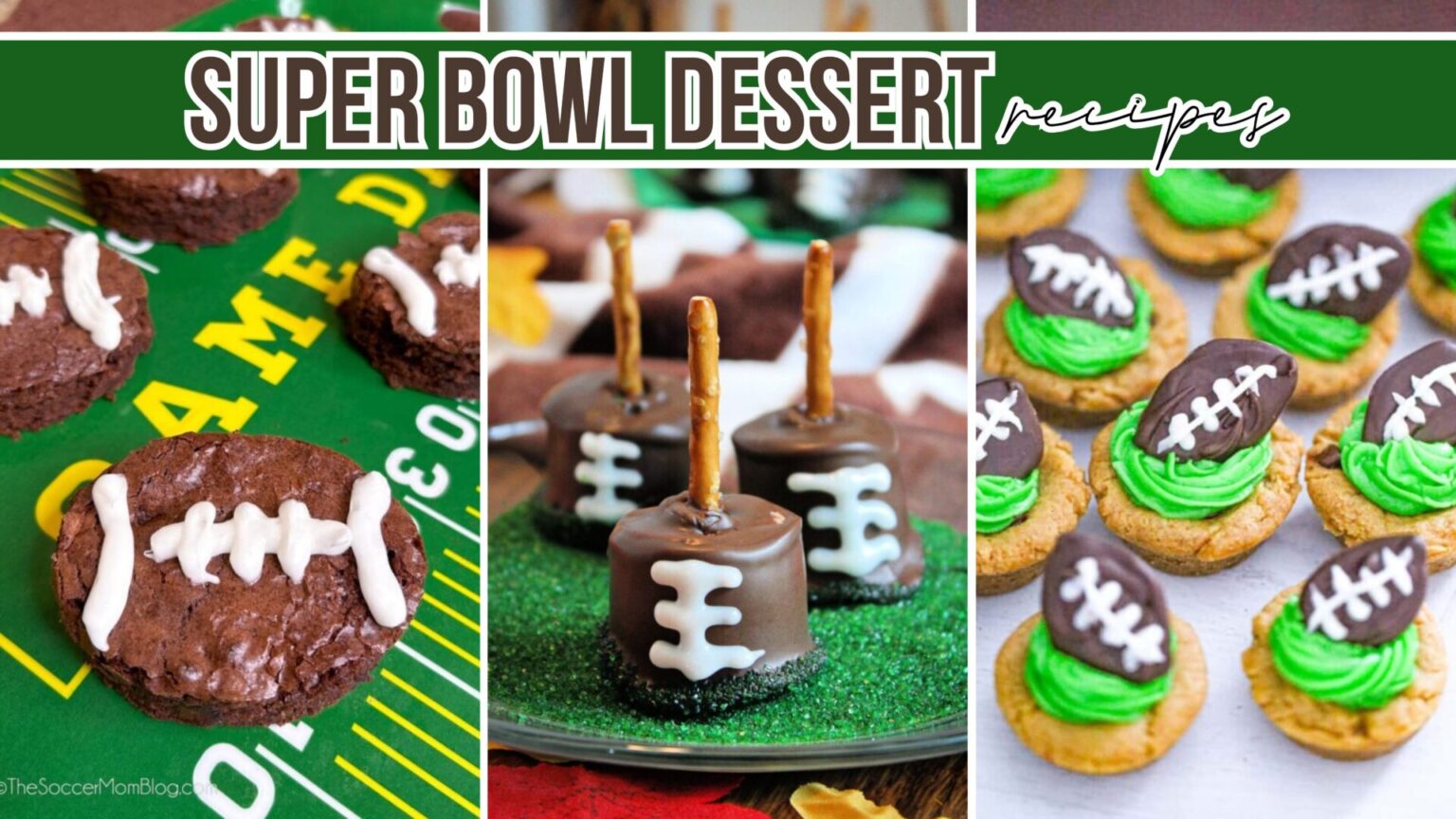 23 Easy Super Bowl Desserts for Football Season & Tailgating - ZEN AND ...