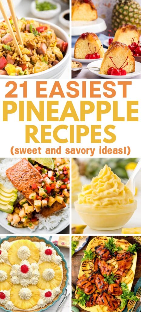 21 Sweet & Savory Pineapple Recipes to Brighten Your Table - ZEN AND HONEY