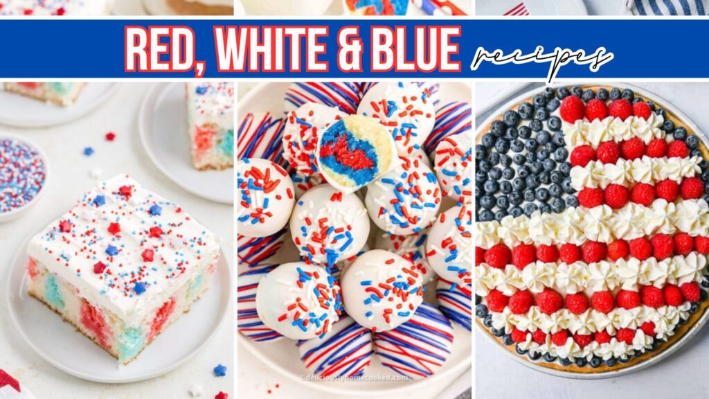 19 Red White and Blue 4th of July Food Ideas - ZEN AND HONEY