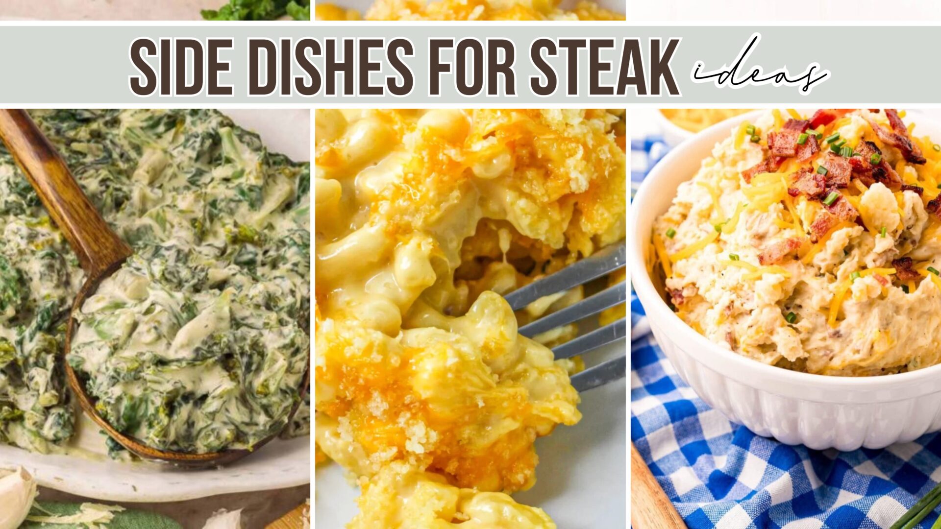 18 Crowd-Pleasing Side Dishes for Steak - ZEN AND HONEY