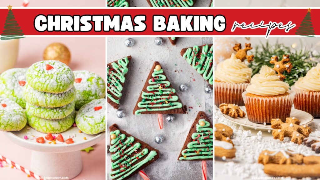 16 Merry & Magical Christmas Baking Ideas To Wow Everyone - ZEN AND HONEY