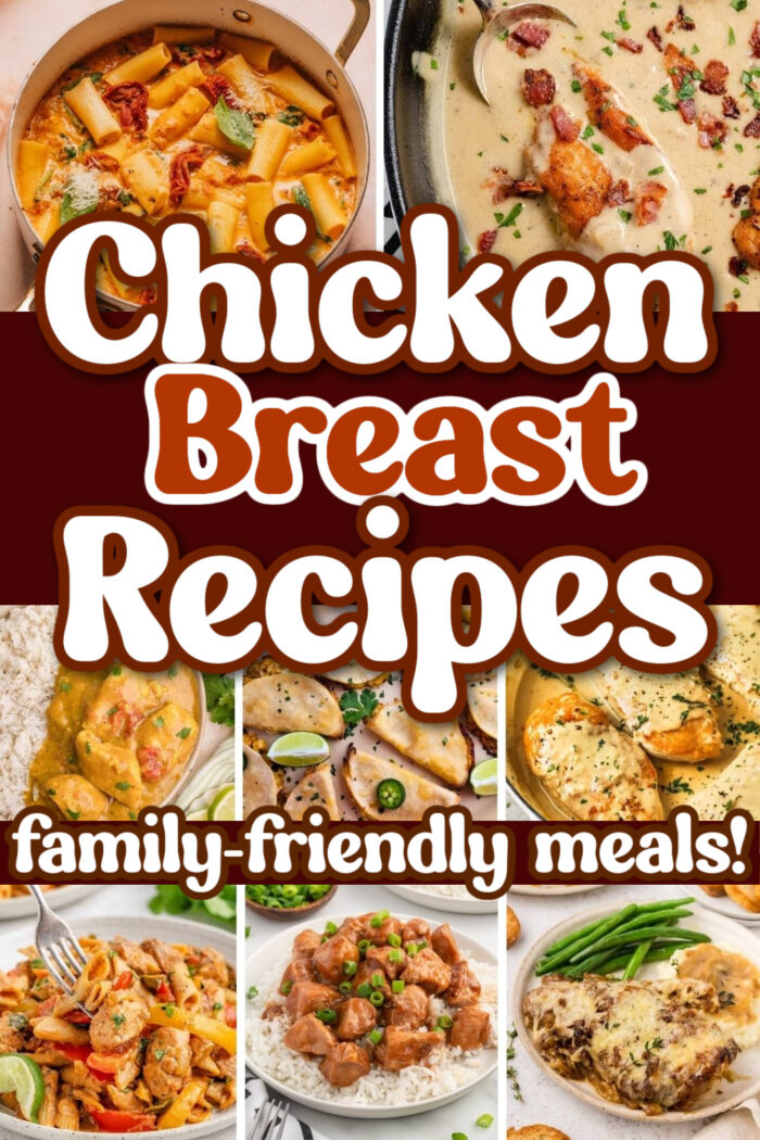 17 Insanely Flavorful Chicken Breast Recipes for Quick Family Meals ...
