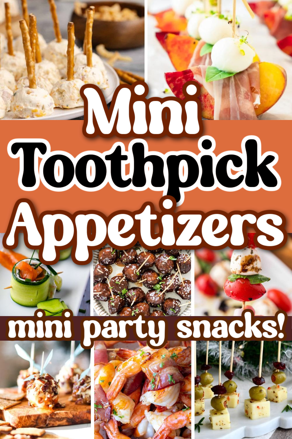 15 Insanely Fun Toothpick Appetizers That Take Minutes To Prep - ZEN ...